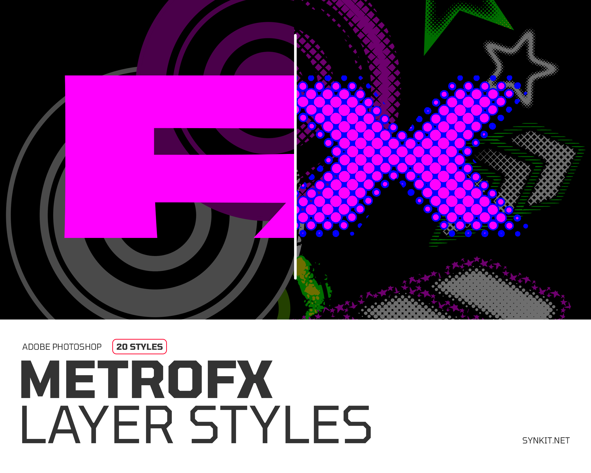 MetroFX | 20 Photoshop Layer Styles – Synkit